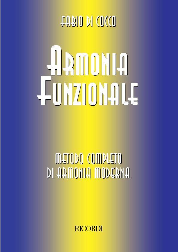 Armonia Funzionale Metodo Completo Di Armonia Mod di F. Di Cocco ...